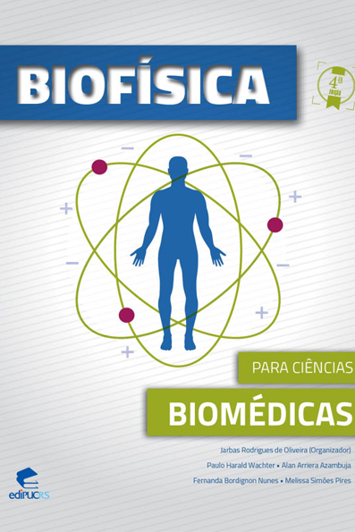 Biofísica: para ciências biomédicas